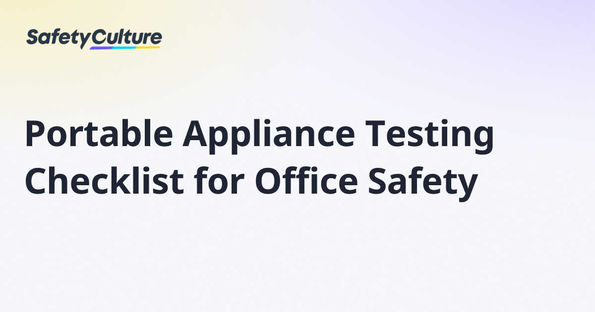 Portable Appliance Testing Checklist for Office Safety | Free Template