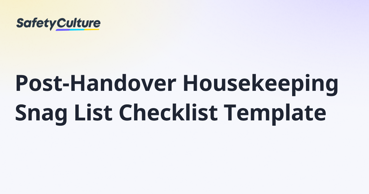 Post-Handover Housekeeping Snag List Checklist Template | Free Template