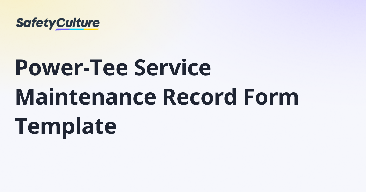 Power-Tee Service Maintenance Record Form Template | Free Template