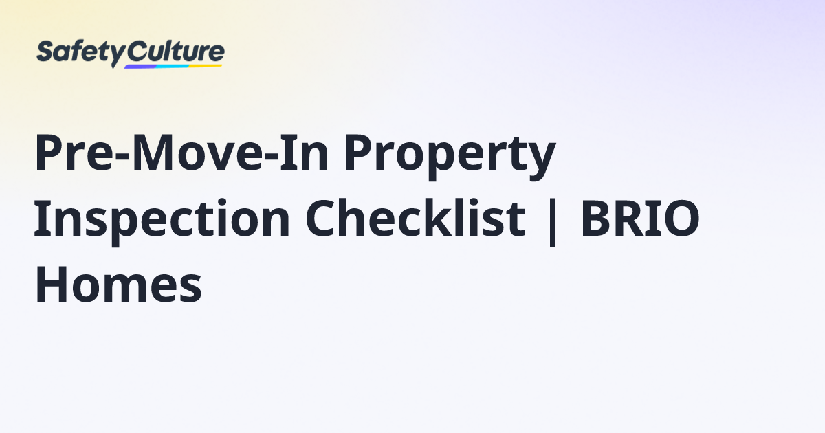 Pre-Move-In Property Inspection Checklist | BRIO Homes | Free Template