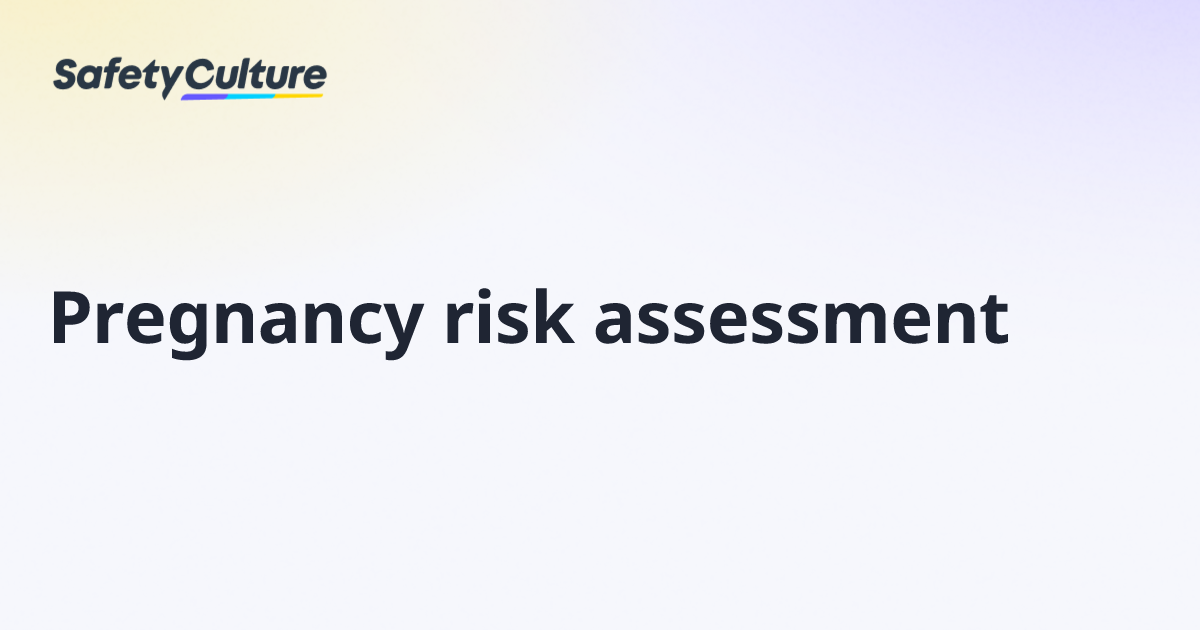 Pregnancy risk assessment | Free Template