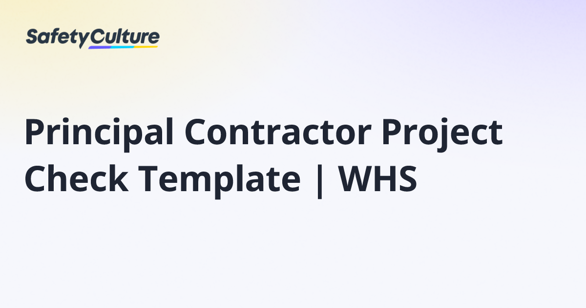 Principal Contractor Project Check Template | WHS | Free Template