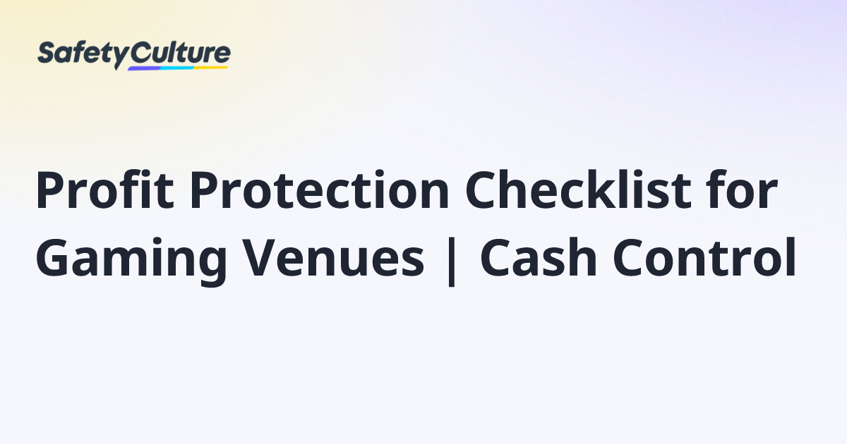 Profit Protection Checklist for Gaming Venues | Cash Control | Free ...