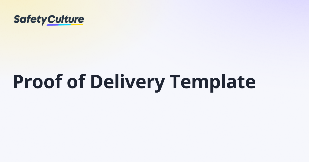 Proof of Delivery Template | Free Template