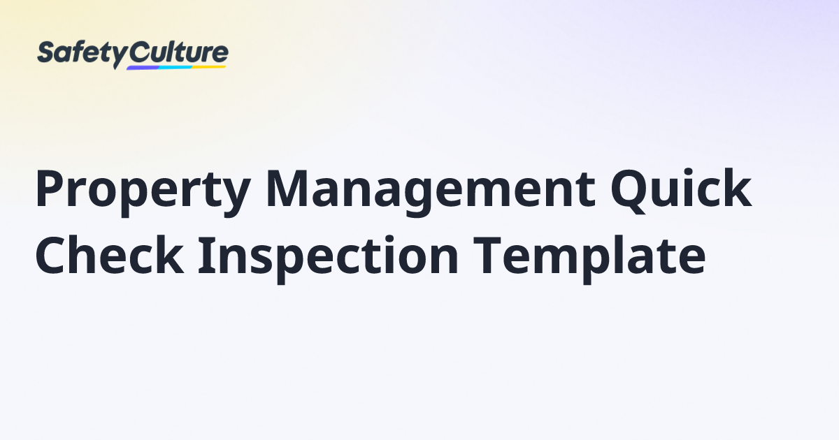 Property Management Quick Check Inspection Template | Free Template