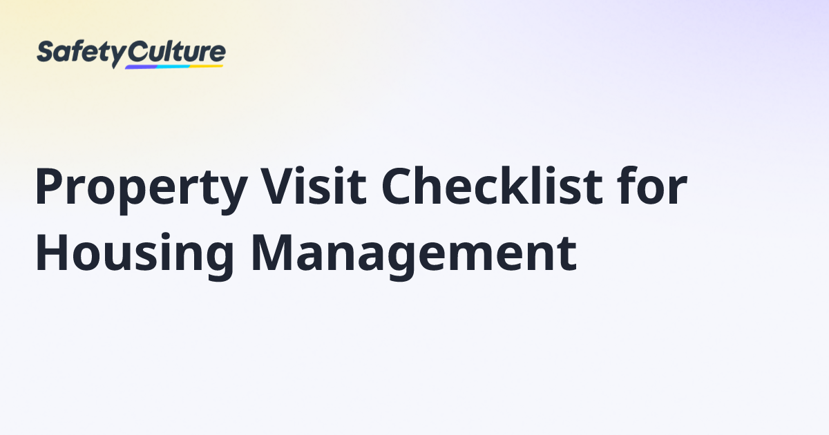 Property Visit Checklist for Housing Management | Free Template