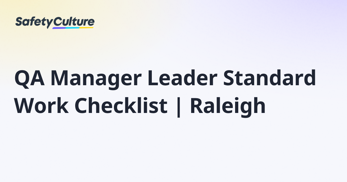 QA Manager Leader Standard Work Checklist | Raleigh | Free Template