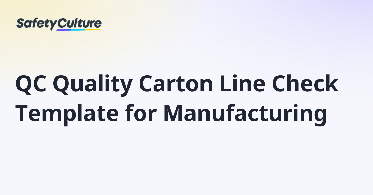 QC Quality Carton Line Check Template for Manufacturing | Free Template