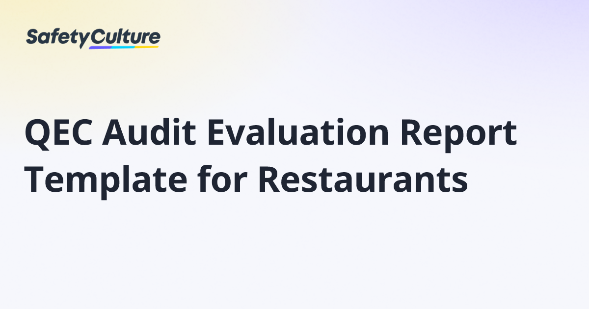 QEC Audit Evaluation Report Template for Restaurants | Free Template