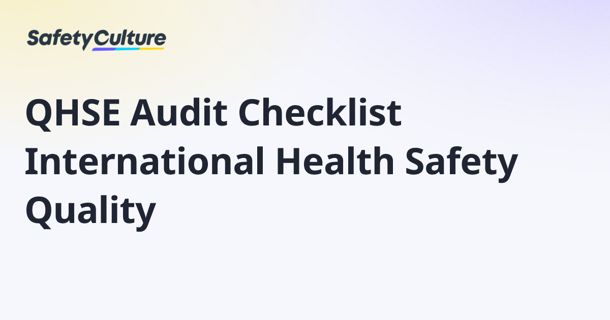 QHSE Audit Checklist International Health Safety Quality | Free Template