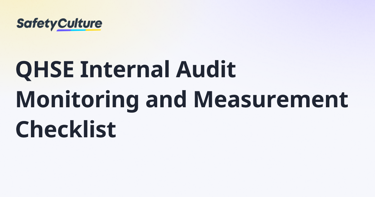 QHSE Internal Audit Monitoring and Measurement Checklist | Free Template