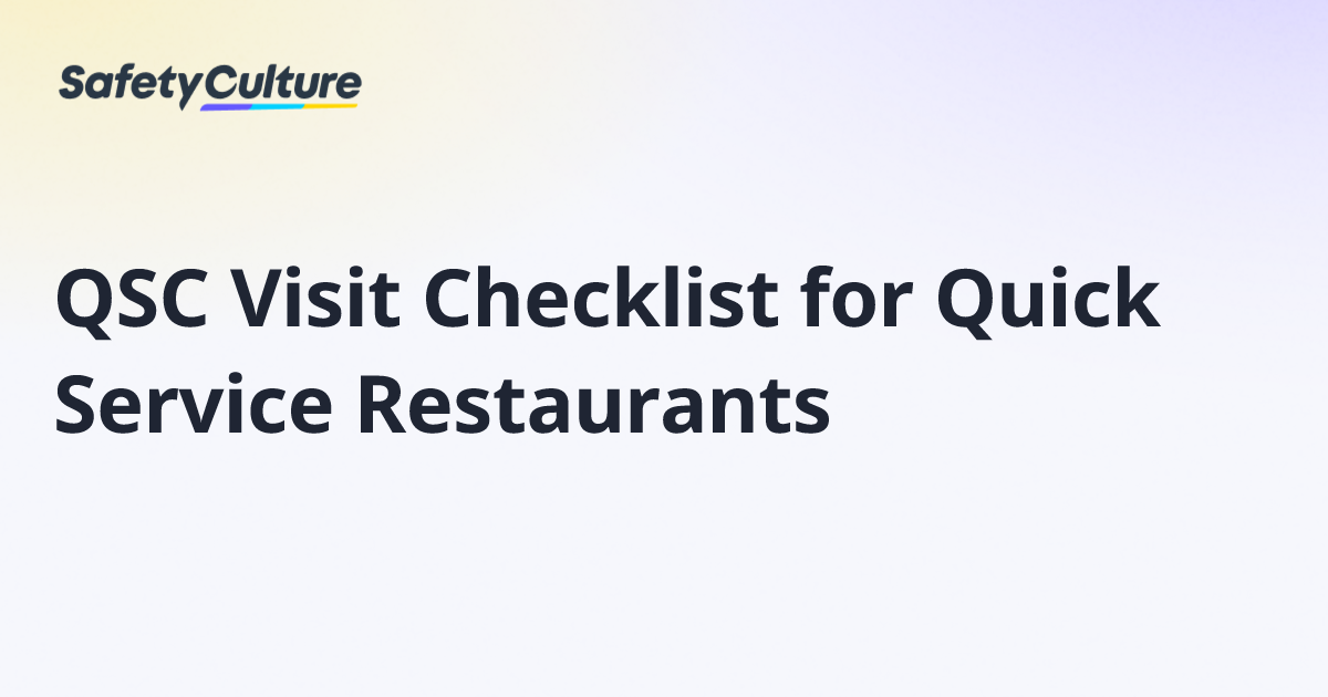 QSC Visit Checklist for Quick Service Restaurants | Free Template