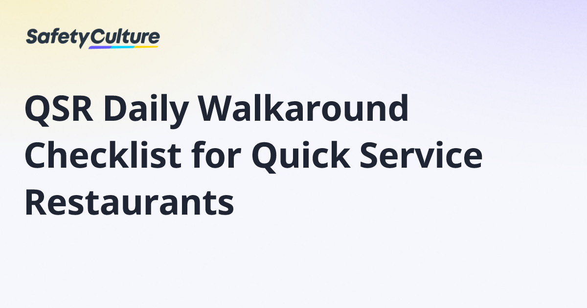 QSR Daily Walkaround Checklist for Quick Service Restaurants | Free ...