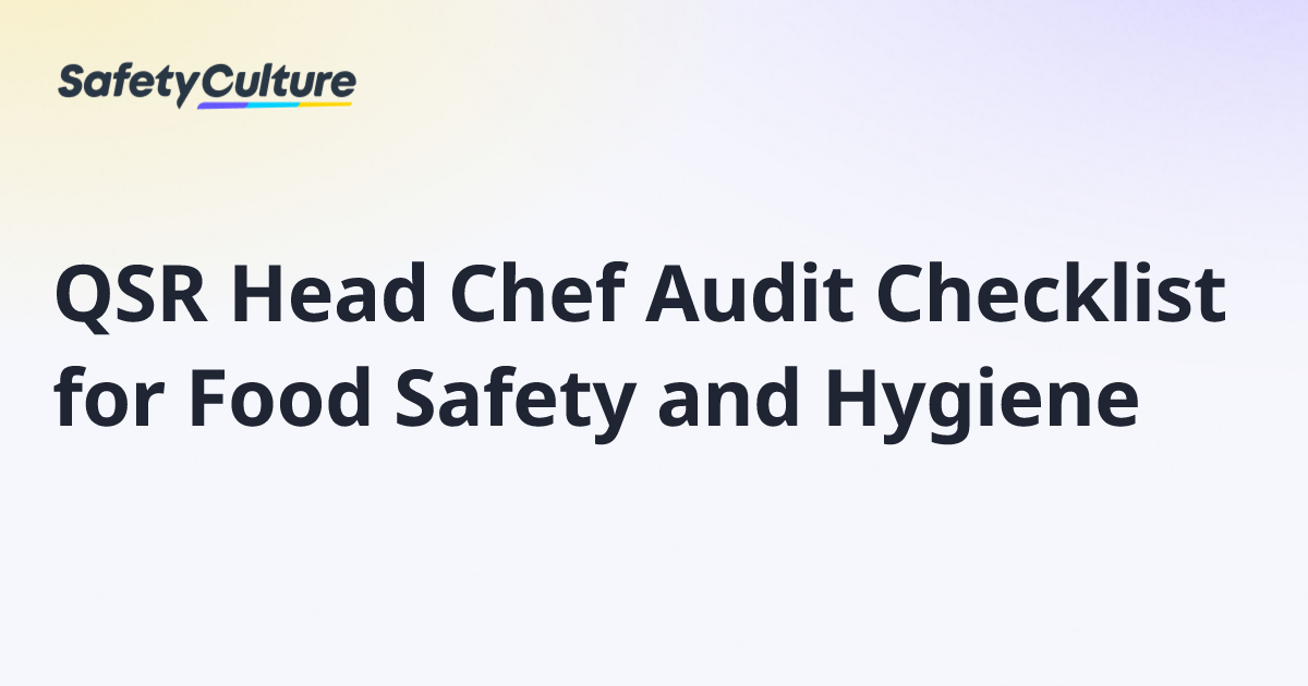 QSR Head Chef Audit Checklist for Food Safety and Hygiene | Free Template