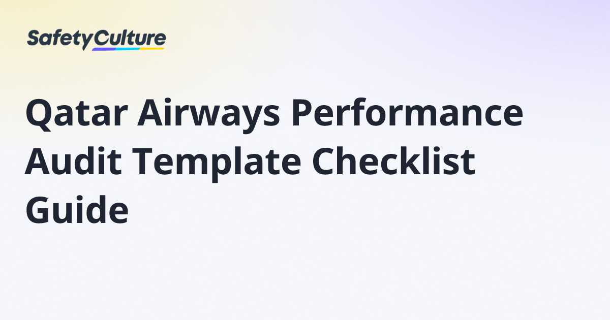 Qatar Airways Performance Audit Template Checklist Guide | Free Template