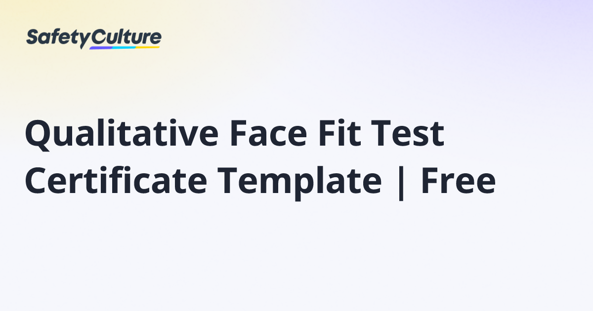 Qualitative Face Fit Test Certificate Template | Free | Free Template