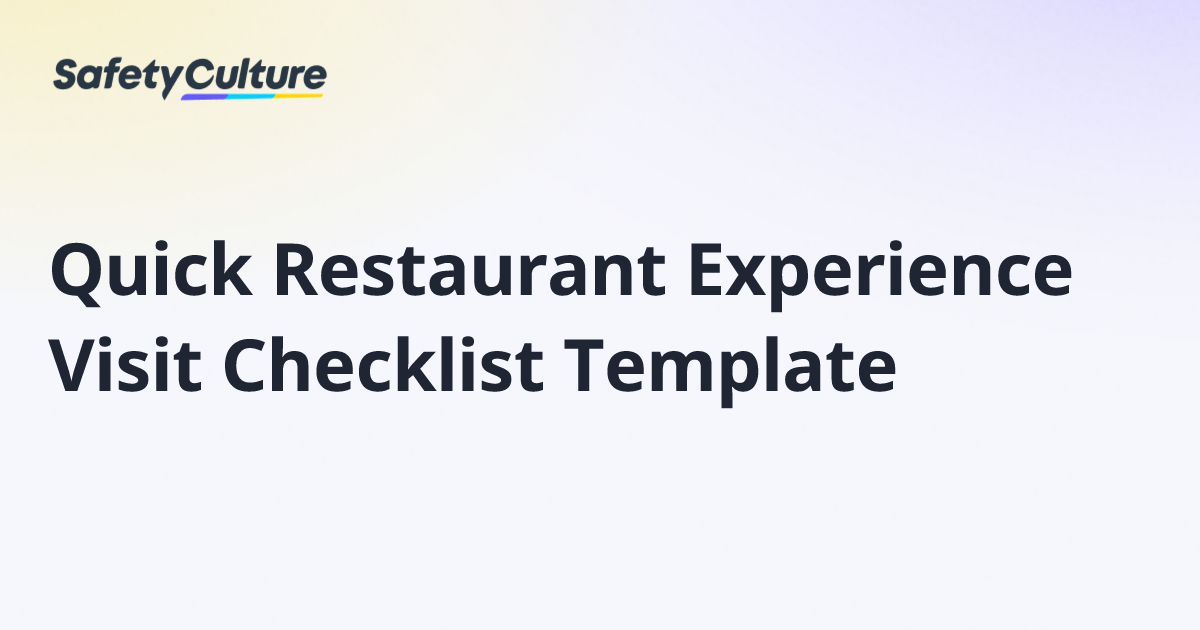 Quick Restaurant Experience Visit Checklist Template | Free Template