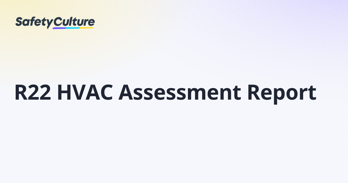 R22 HVAC Assessment Report | Free Template