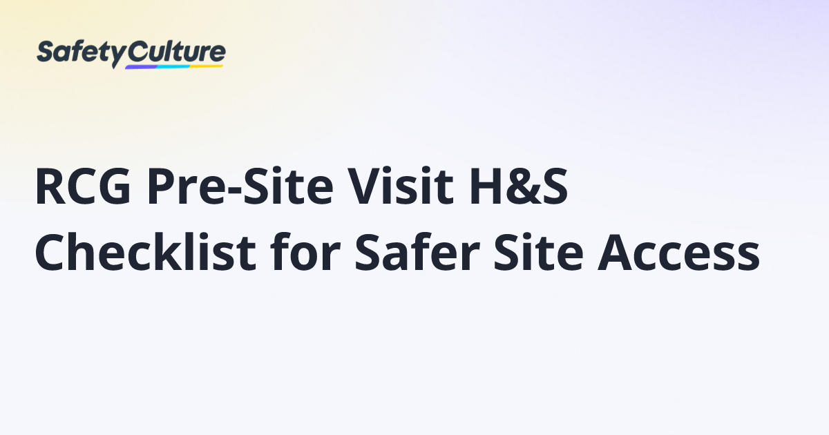 RCG Pre-Site Visit H&S Checklist for Safer Site Access | Free Template