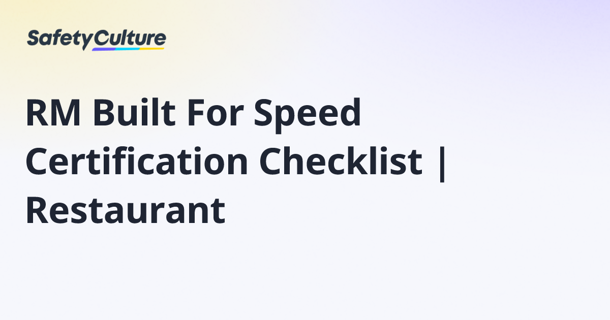 RM Built For Speed Certification Checklist | Restaurant | Free Template
