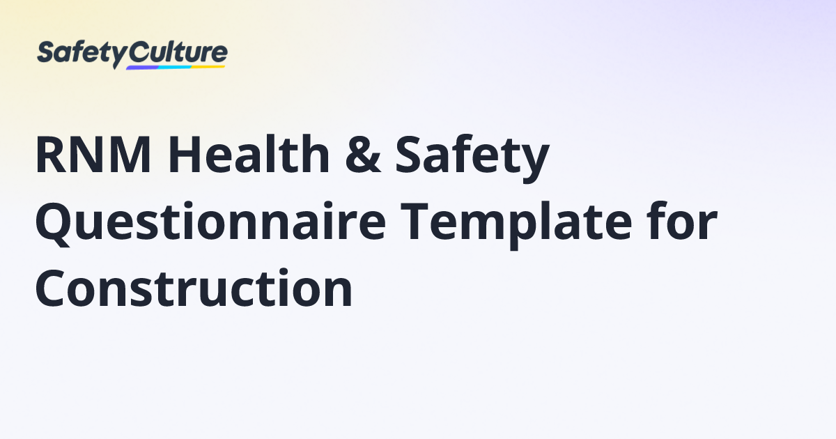 RNM Health & Safety Questionnaire Template for Construction | Free Template