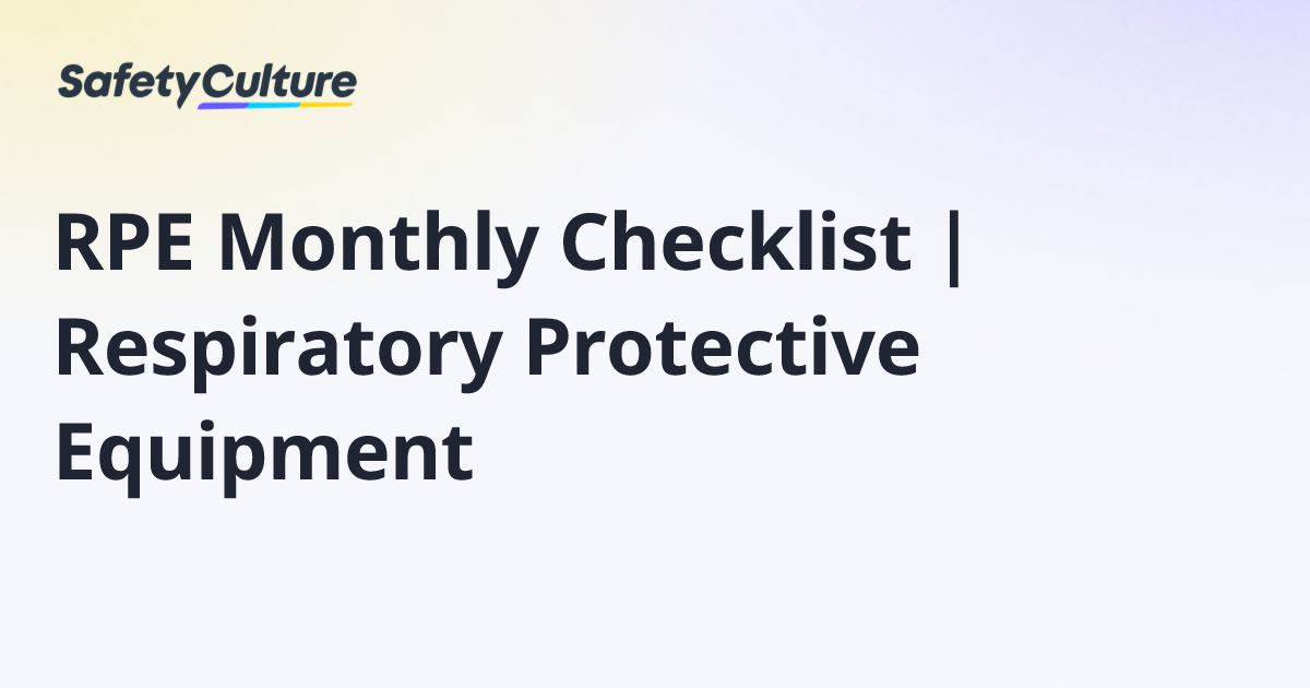 RPE Monthly Checklist | Respiratory Protective Equipment | Free Template