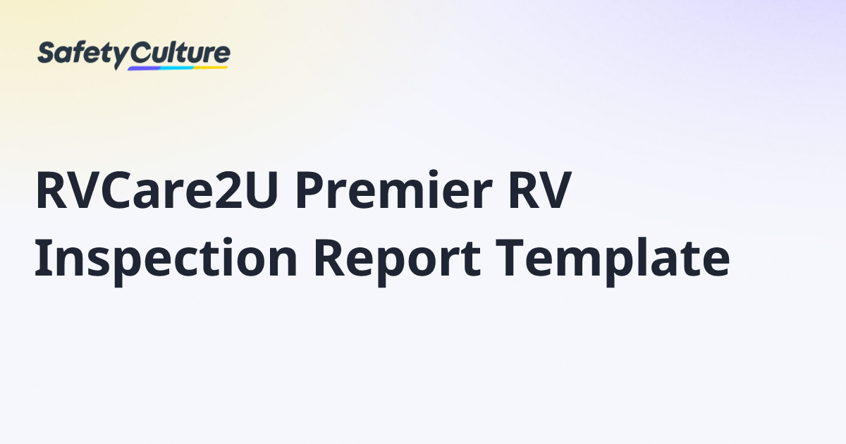 RVCare2U Premier RV Inspection Report Template | Free Template