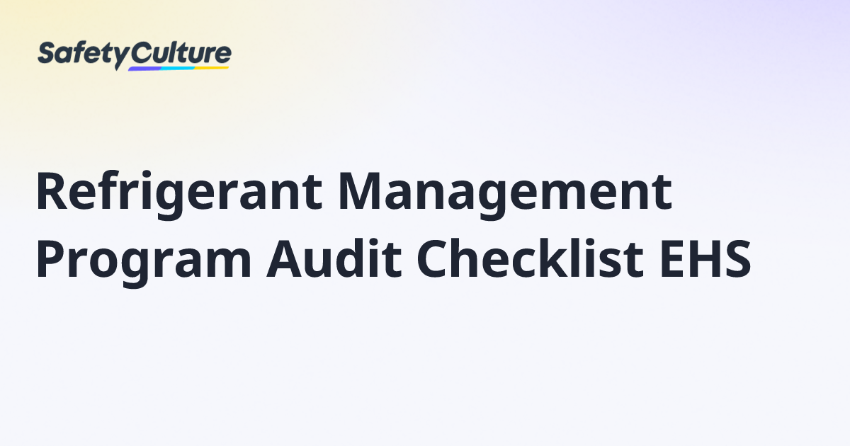 Refrigerant Management Program Audit Checklist EHS | Free Template