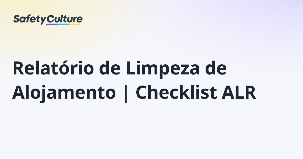 Relatório de Limpeza de Alojamento | Checklist ALR | Free Template