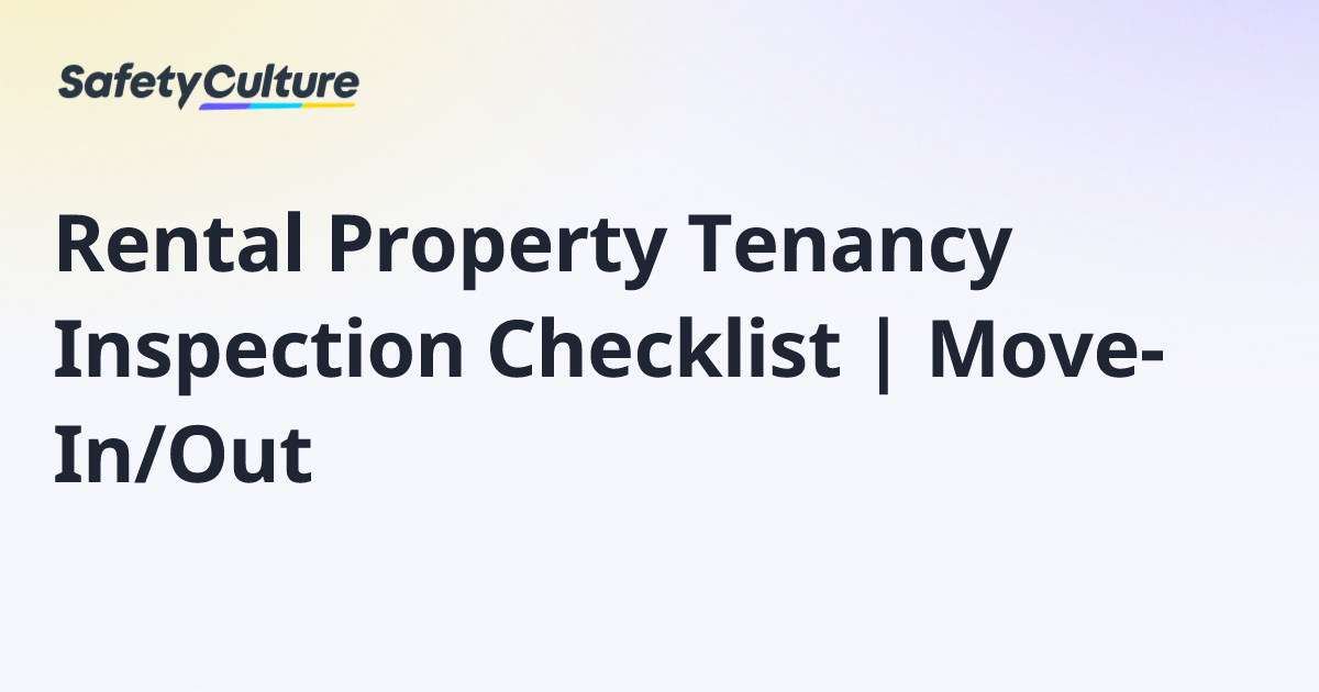 Rental Property Tenancy Inspection Checklist | Move-In/Out | Free Template