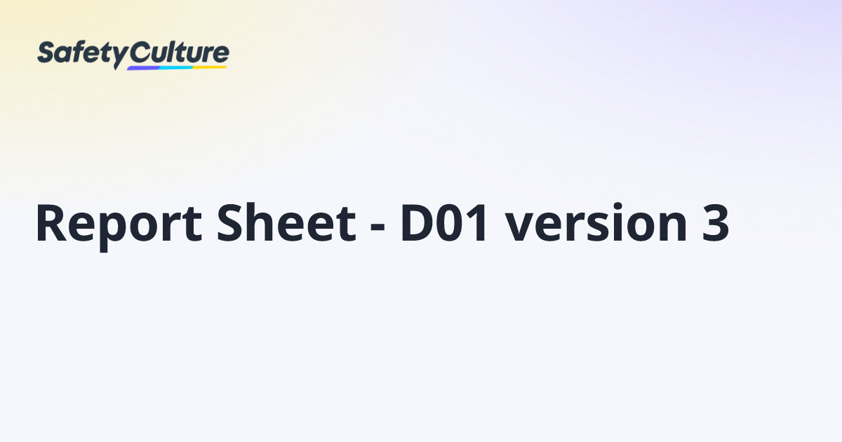 Report Sheet - D01 version 3 | Free Template