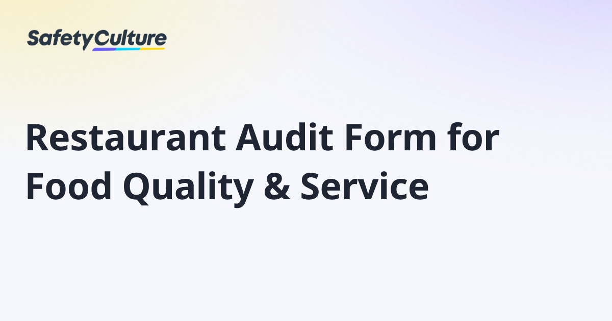 Restaurant Audit Form for Food Quality & Service | Free Template