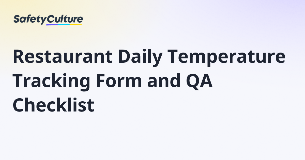 Restaurant Daily Temperature Tracking Form and QA Checklist | Free Template