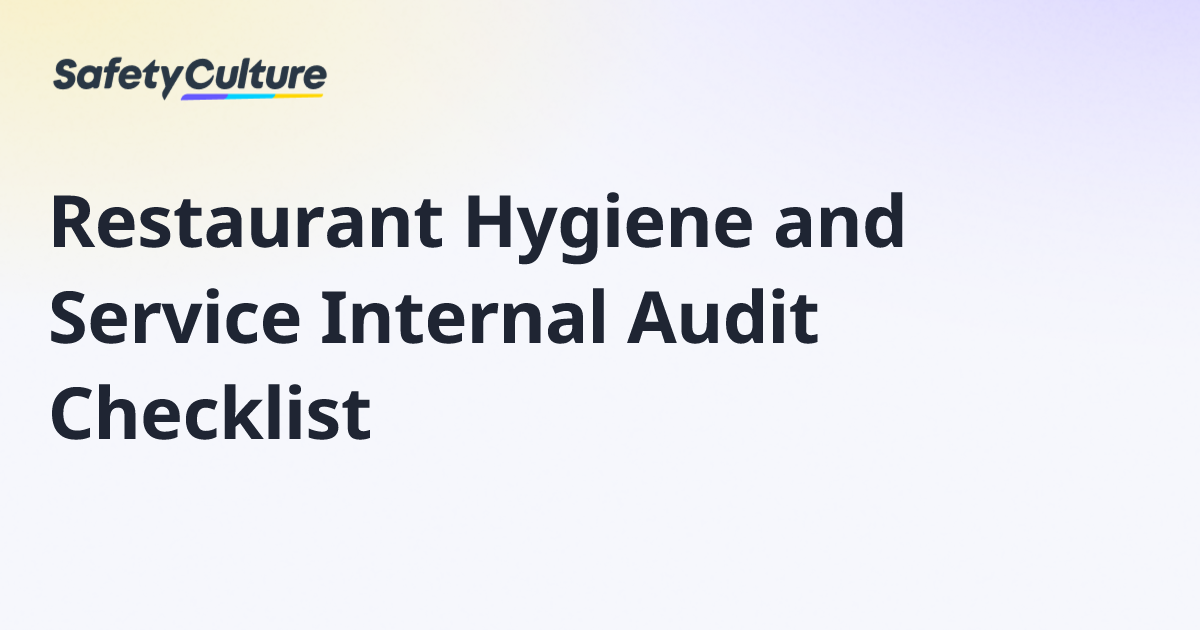 Restaurant Hygiene and Service Internal Audit Checklist | Free Template