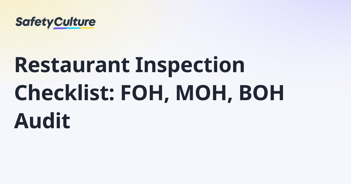 Restaurant Inspection Checklist: FOH, MOH, BOH Audit | Free Template