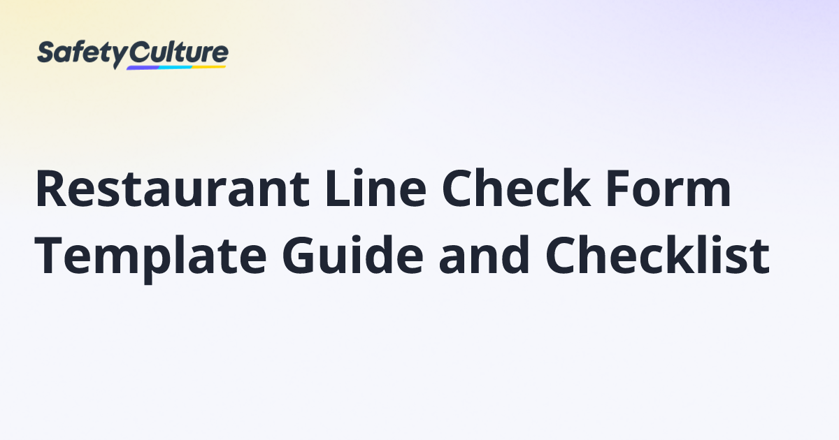 Restaurant Line Check Form Template Guide and Checklist | Free Template