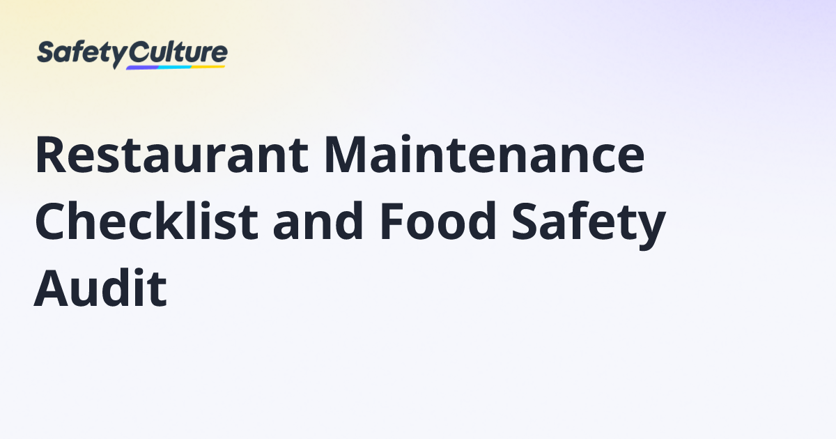 Restaurant Maintenance Checklist and Food Safety Audit | Free Template