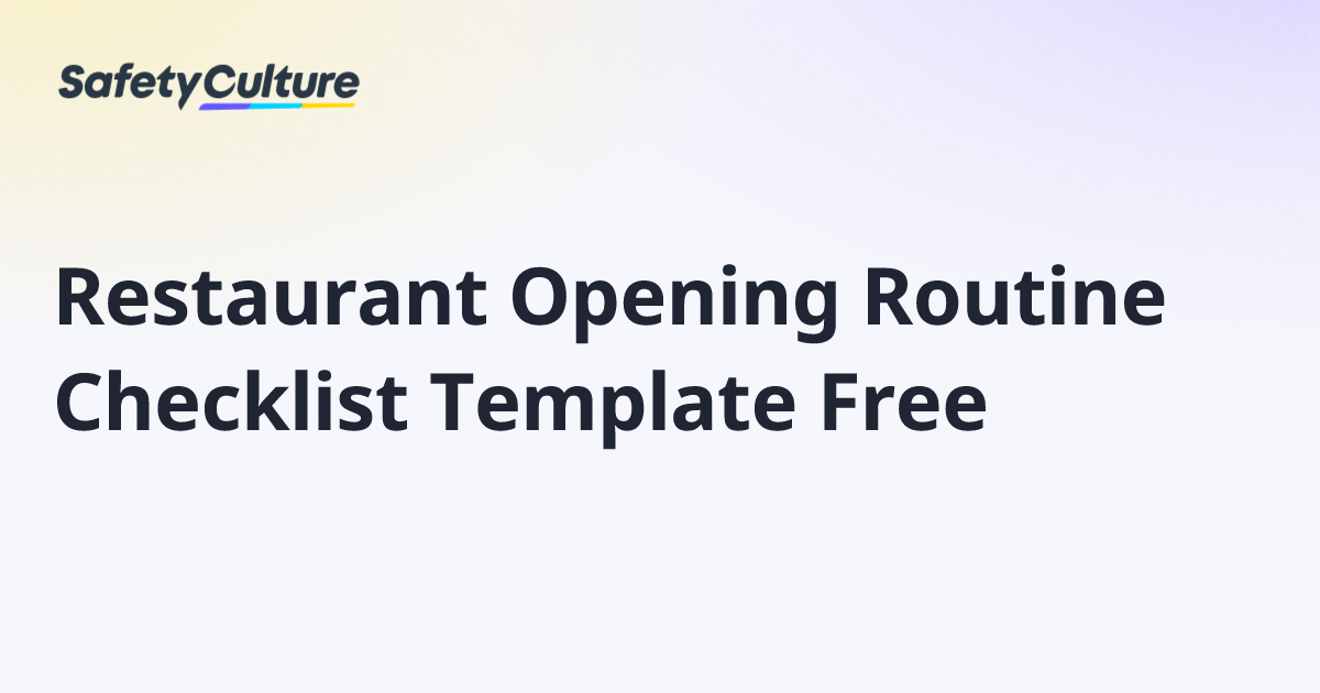Restaurant Opening Routine Checklist Template Free | Free Template
