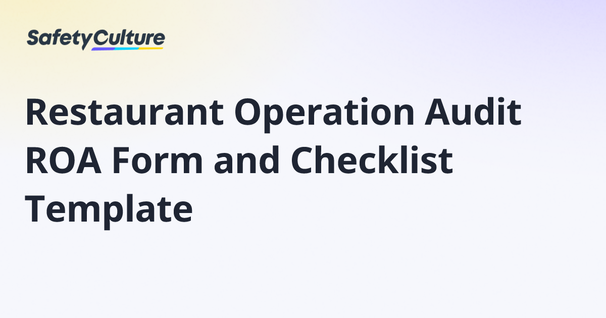Restaurant Operation Audit ROA Form and Checklist Template | Free Template