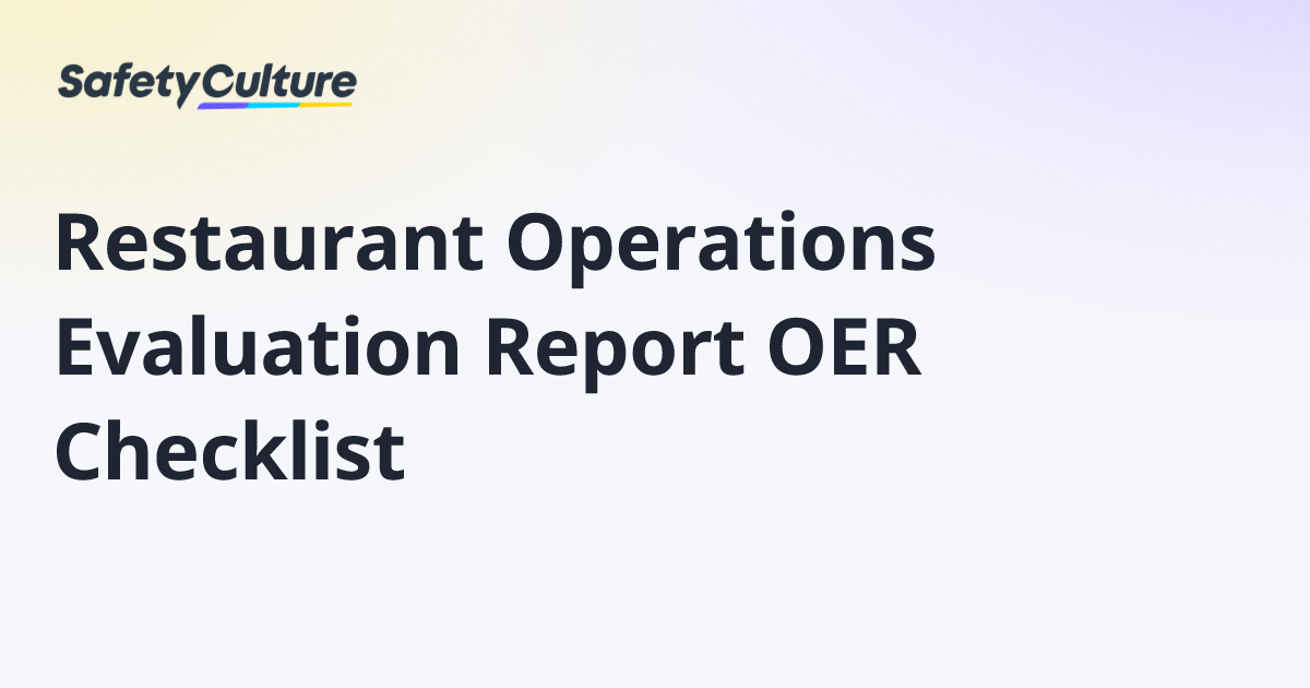 Restaurant Operations Evaluation Report OER Checklist | Free Template