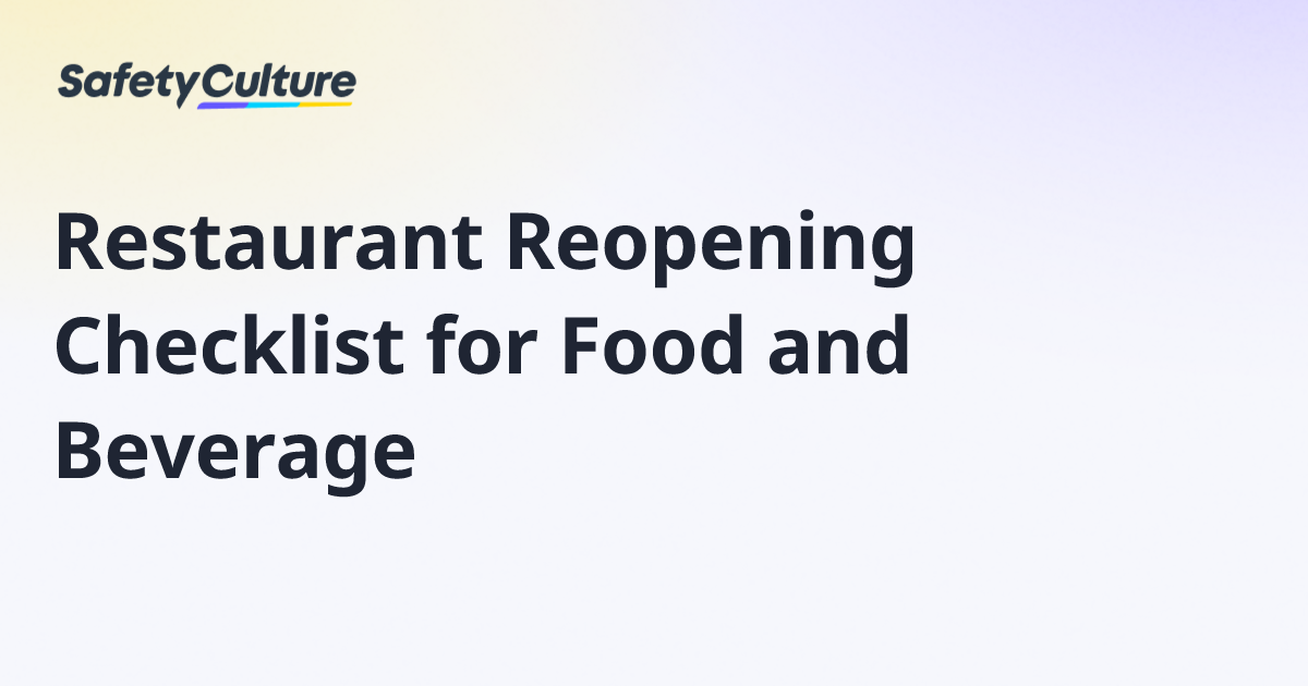 Restaurant Reopening Checklist for Food and Beverage | Free Template
