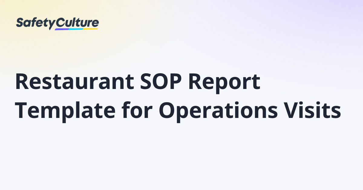 Restaurant SOP Report Template for Operations Visits | Free Template