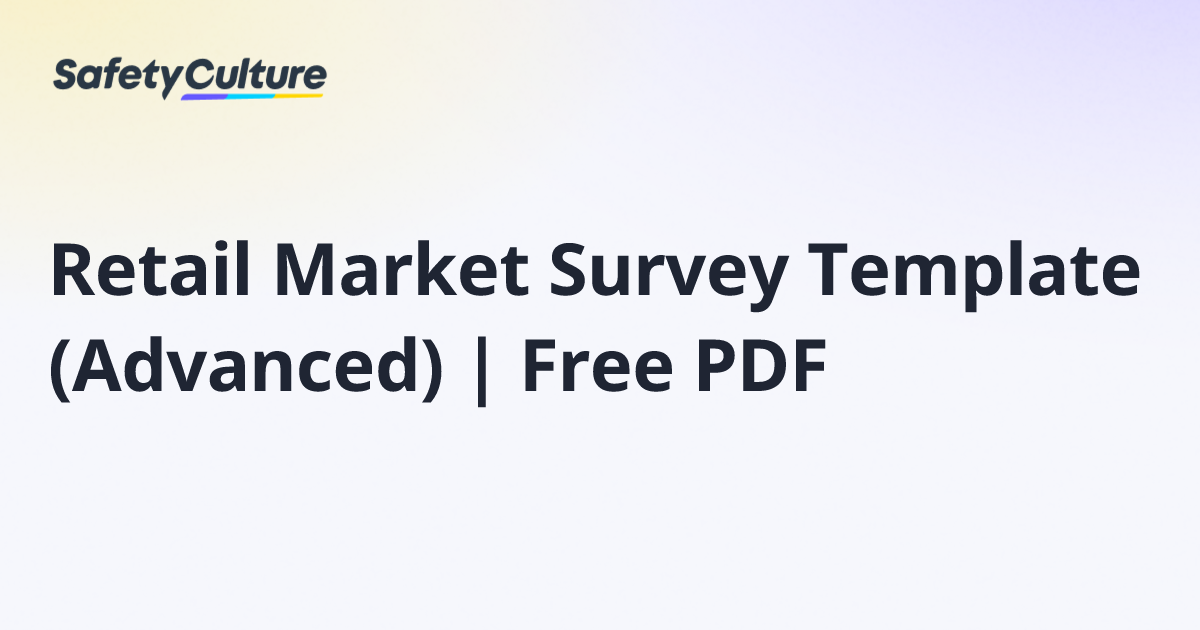 Retail Market Survey Template (Advanced) | Free PDF | Free Template