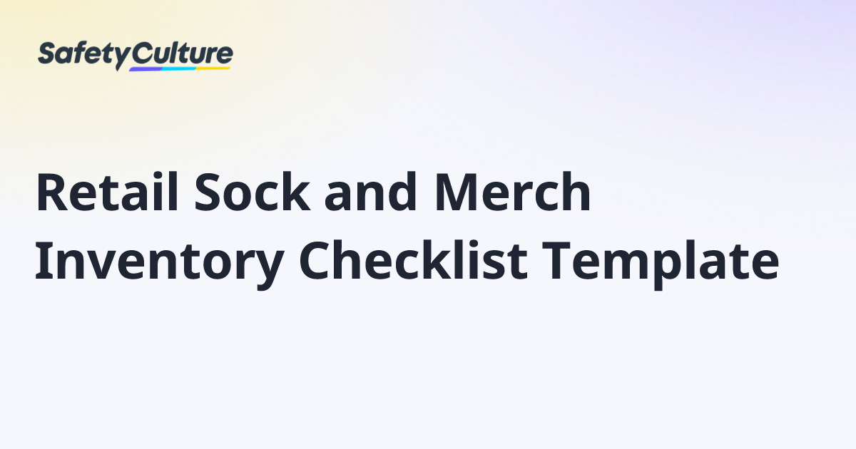Retail Sock and Merch Inventory Checklist Template | Free Template