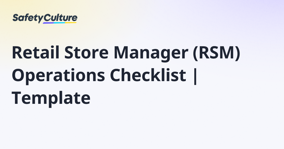 Retail Store Manager (RSM) Operations Checklist | Template | Free Template
