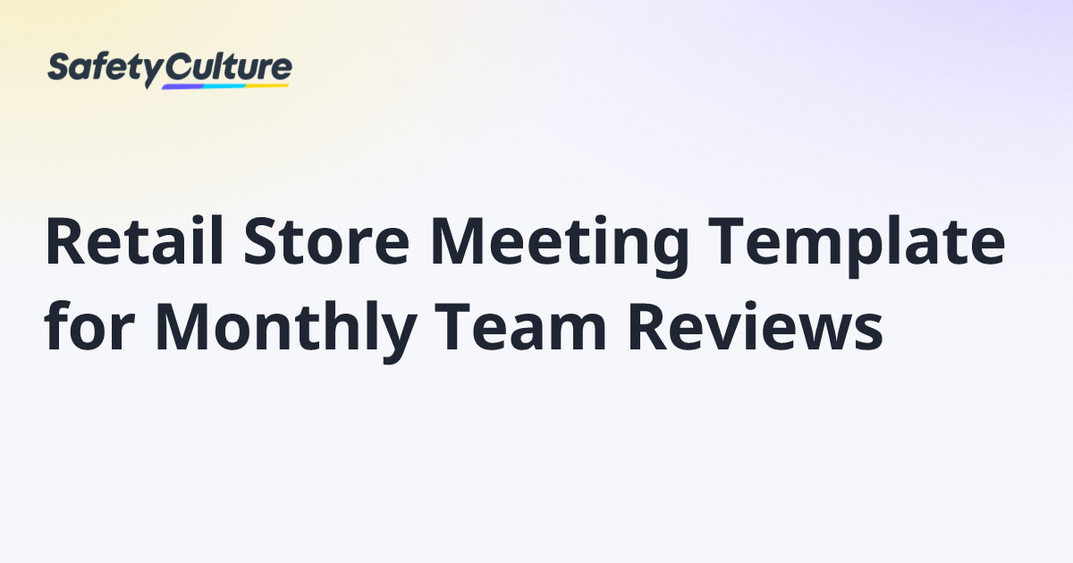 Retail Store Meeting Template for Monthly Team Reviews | Free Template
