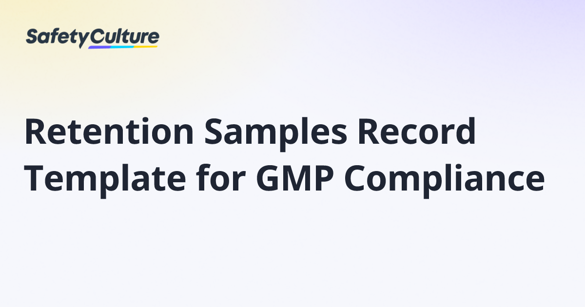 Retention Samples Record Template for GMP Compliance | Free Template