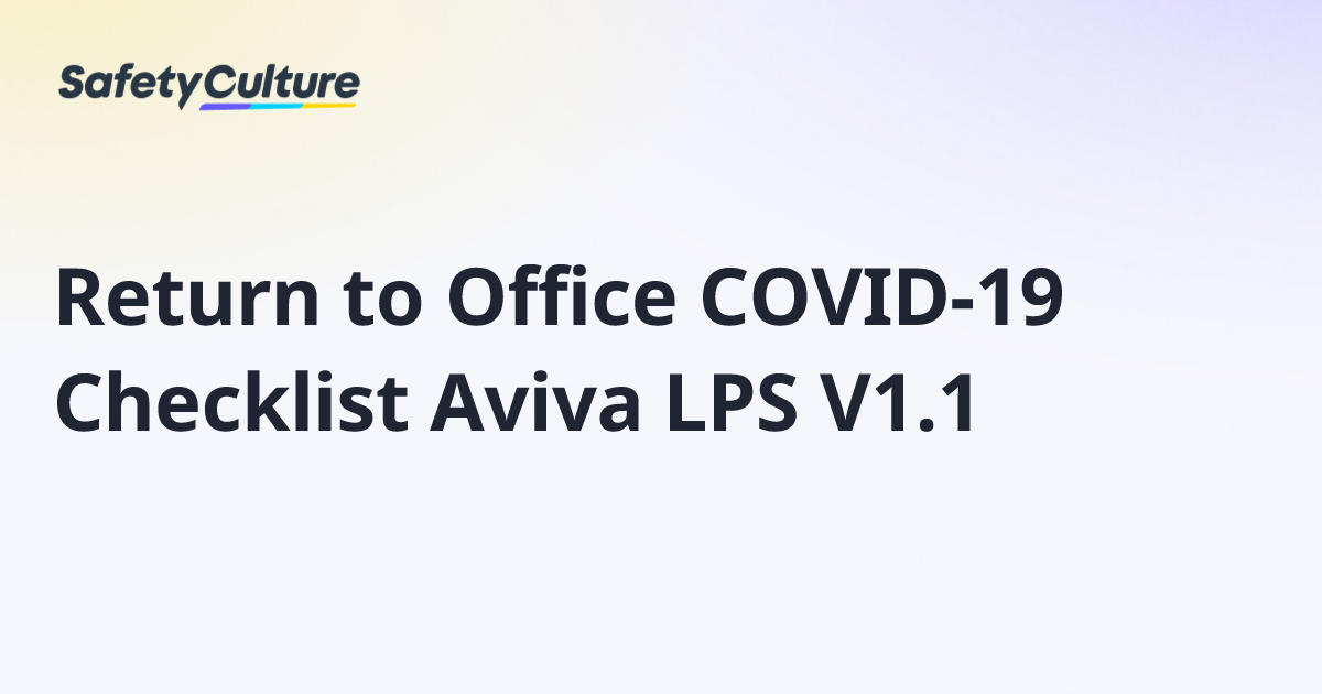 Return to Office COVID-19 Checklist Aviva LPS V1.1 | Free Template