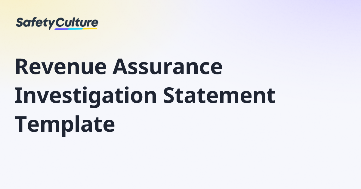 Revenue Assurance Investigation Statement Template | Free Template