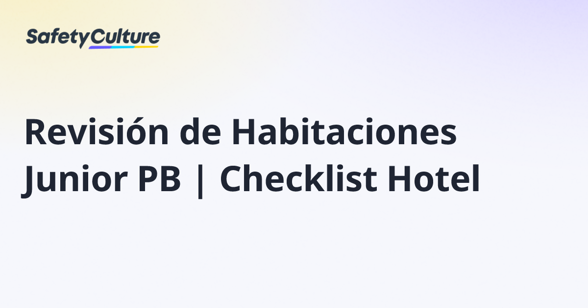 Revisión de Habitaciones Junior PB | Checklist Hotel | Free Template